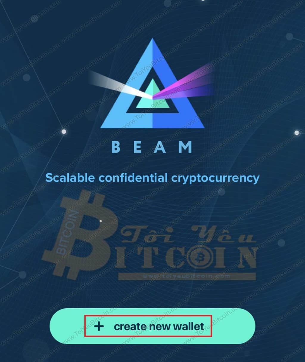 Hướng dẫn cách Tạo và Sử dụng ví Beam coin trên điện thoại từ A - Z